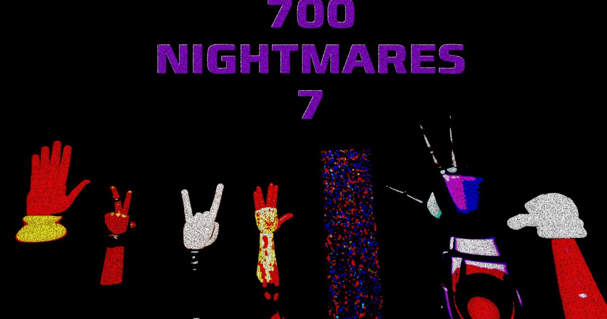 700 NIGHTMARES 7 | Indreams - Dreams™ companion website