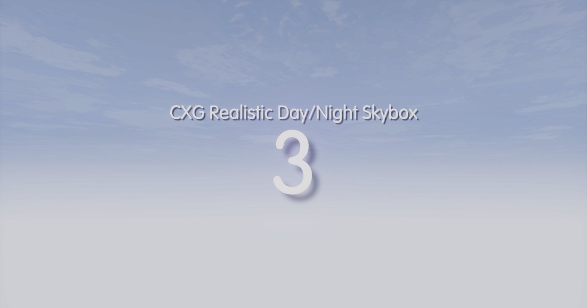 A photo of CXG Realistic Day/Night Skybox 3 (Cycle Included) | Indreams ...