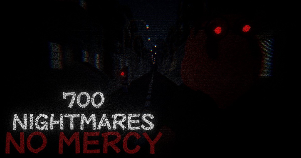700 NIGHTMARES: No Mercy | Indreams - Dreams™ companion website